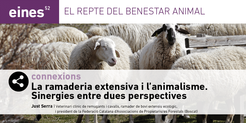 Ramaderia extensiva i animalisme